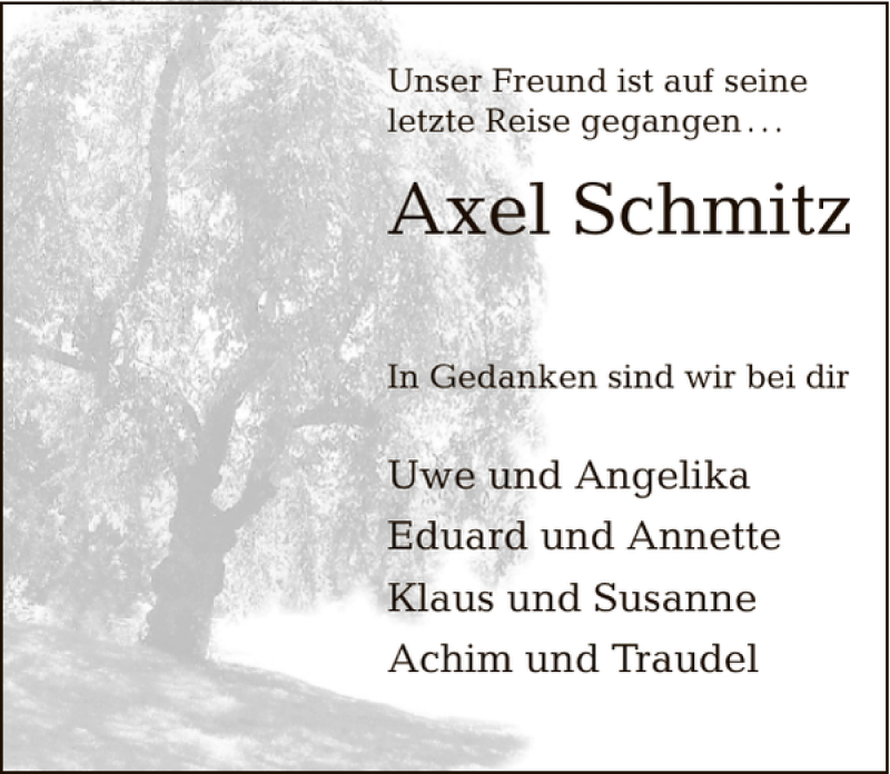 Traueranzeigen von Axel Schmitz | Trauerportal Ihrer Tageszeitung